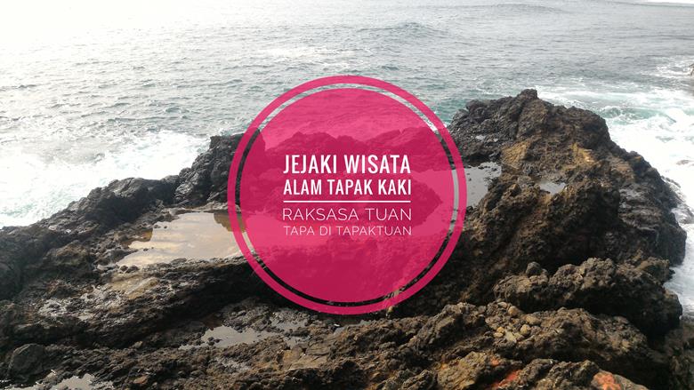 Jejaki Wisata Alam Tapak Kaki Raksasa Tuan Tapa di Tapaktuan – Riza ...